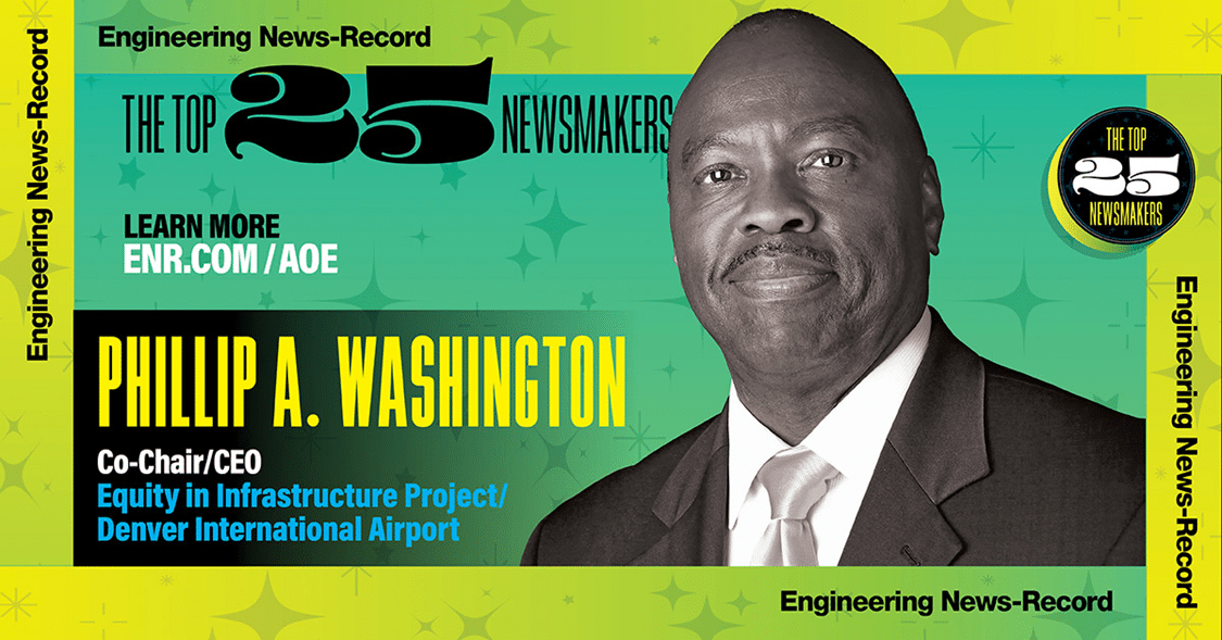 DEN CEO Phil Washington Honored with Engineering Industry Recognition ...